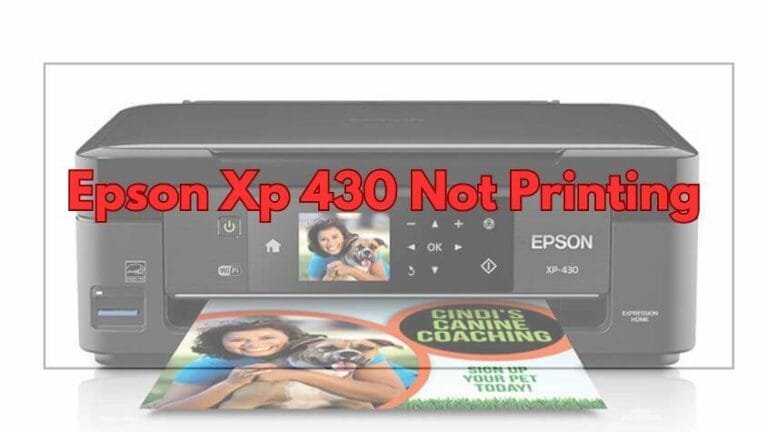 Epson Xp 430 Not Printing: Quick fix